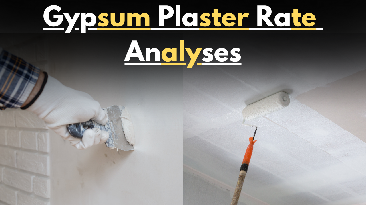 Gypsum Plaster Per Sqft Rate - Detailed Cost Anal - New House Budget